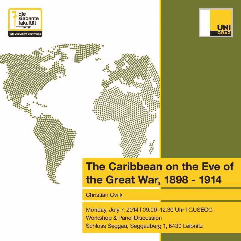 C.IAS Event: "The Caribbean on the Eve of the Great War, 1898 - 1914 ...