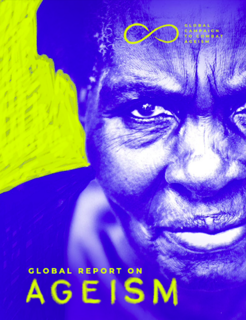 WHO Global Report on Ageism - Center for Interdisciplinary Research on ...
