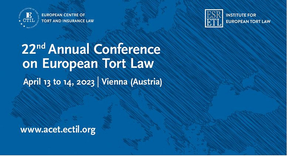 22nd "Annual Conference on European Tort Law" - Zentrum für ...