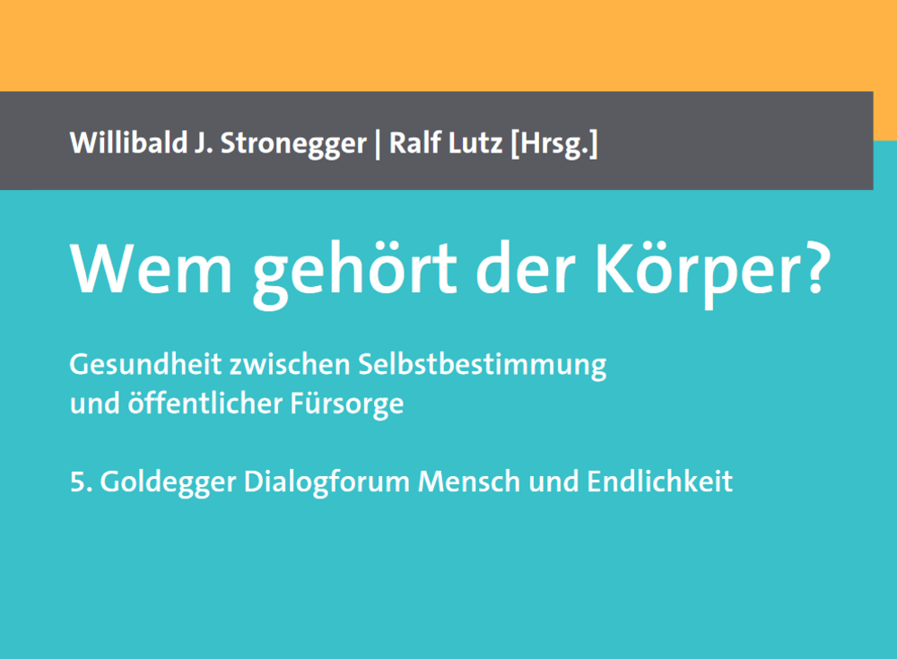 Lutz/Stronegger: Wem gehört der Körper? - Katholische Theologie